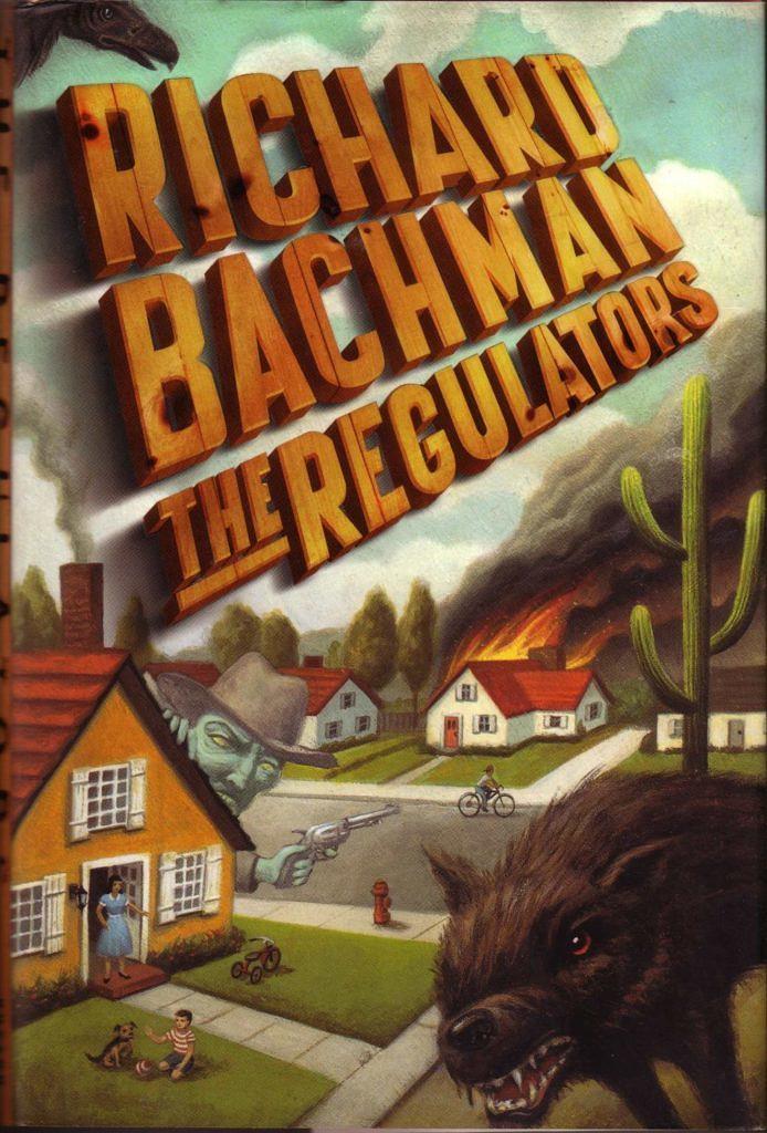 Stephen King: „The Regulators“– das schlechteste Bachman-Buch