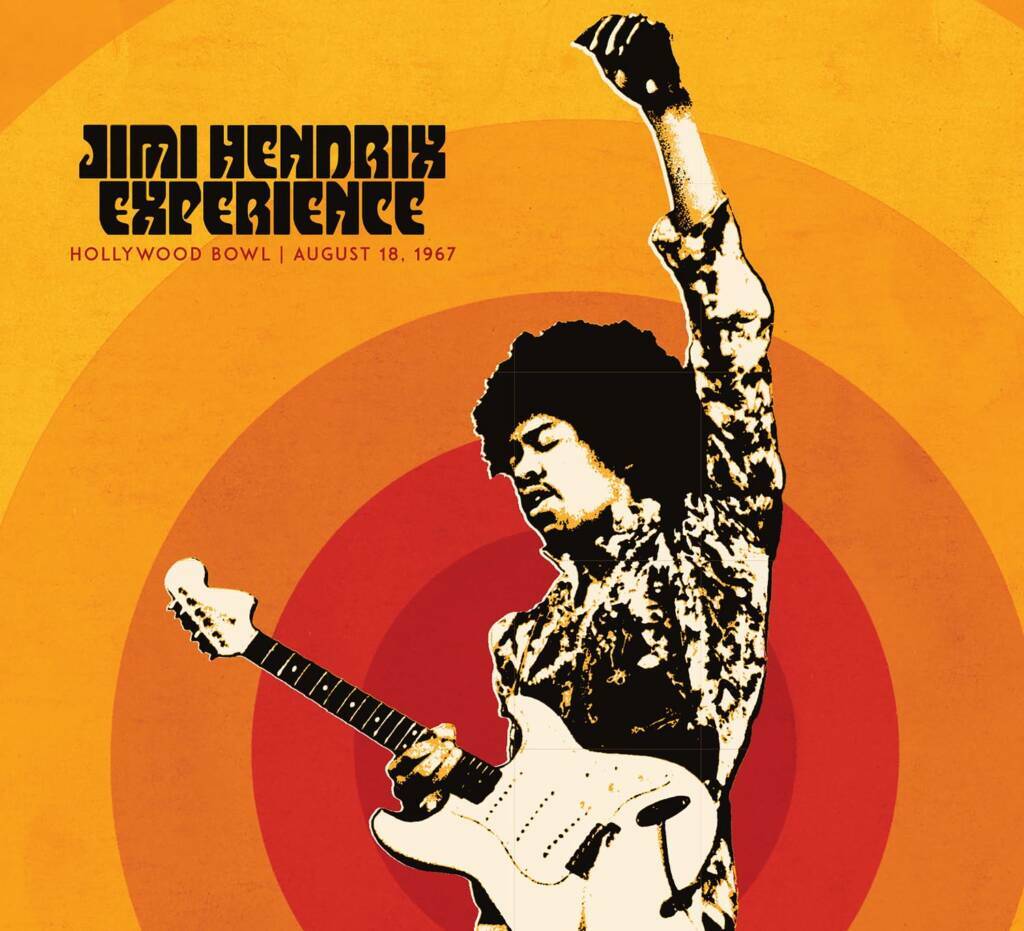Review: Jimi Hendrix Experience - „Hollywood Bowl August 18, 1967 ...